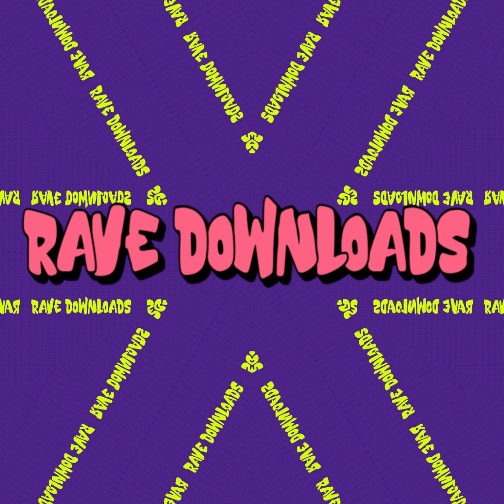 Rave Downloads – RANDOMGAS.COM