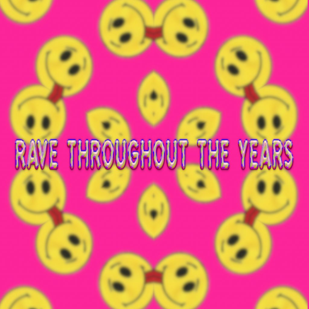 Rave Throughout The Years – RANDOMGAS.COM